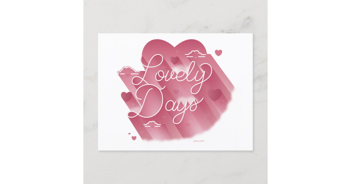 Lovely Days / Postcard | Zazzle