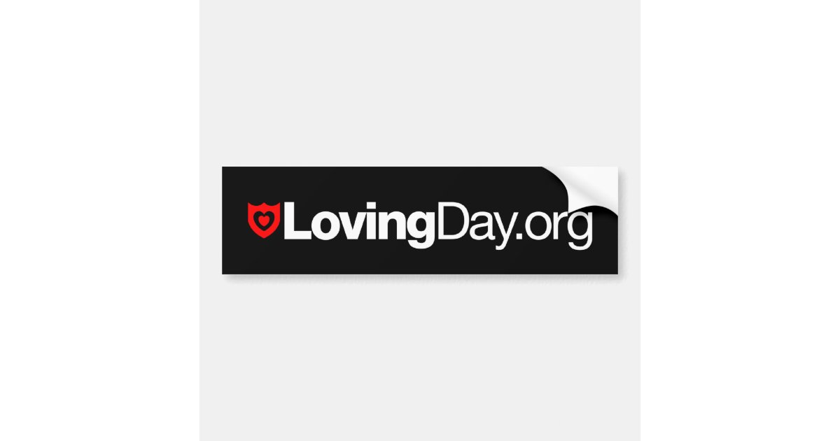Loving Day Bumper Sticker in Black | Zazzle
