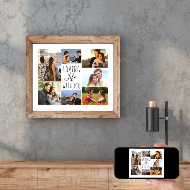 Loving Life with You 7 Photo Collage | White Poster | Zazzle