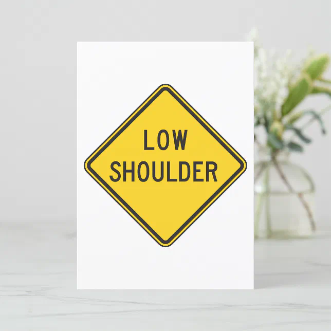 Low Shoulder Road Sign Invitation | Zazzle