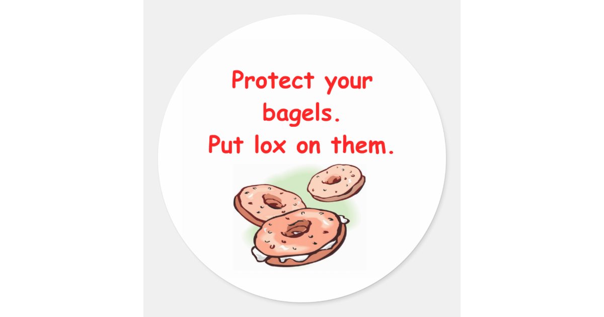 lox and bagels classic round sticker | Zazzle