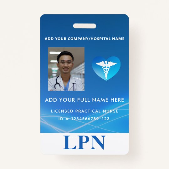 LPN License Practical Nurse, Photo ID with Logo Badge | Zazzle.com