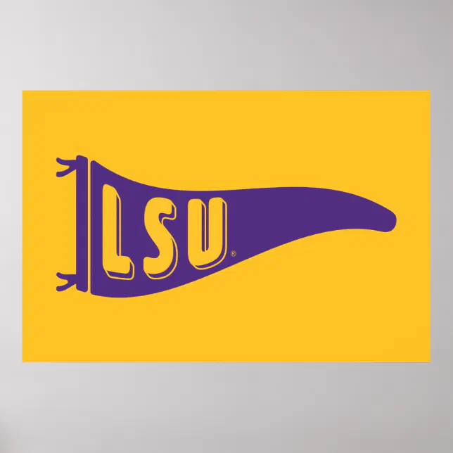 LSU Pennant Flag | Louisiana State 4 Poster | Zazzle