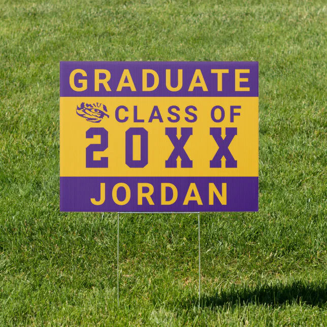 LSU Tigers Graduate - Class of Sign | Zazzle