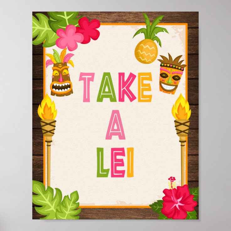 Luau Take a Lei Sign | Zazzle