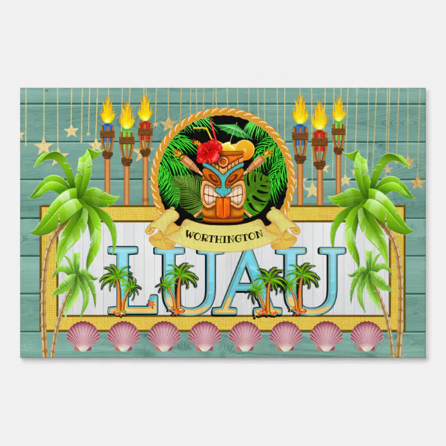 LUAU Yard Sign | Zazzle