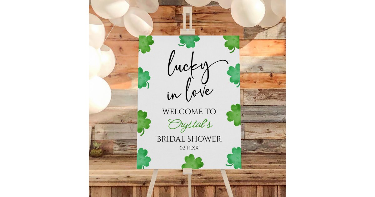 Lucky In Love Clovers Bridal Shower Welcome Sign | Zazzle