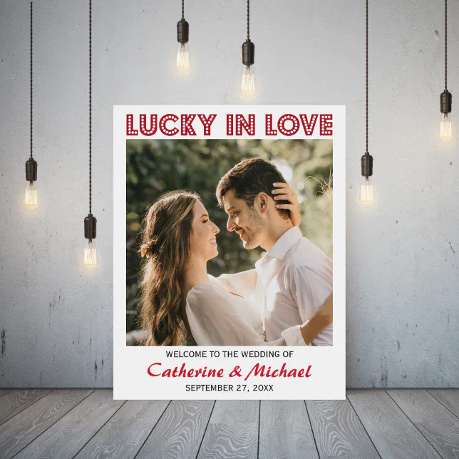Lucky In Love Simple Photo Wedding Welcome Sign | Zazzle