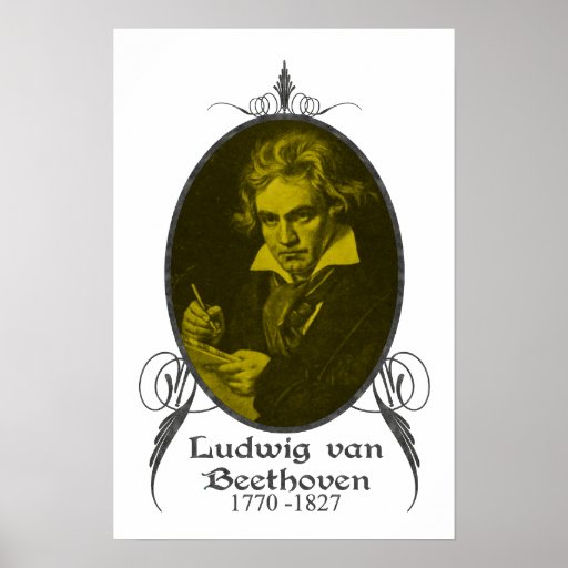 Ludwig van Beethoven Poster | Zazzle