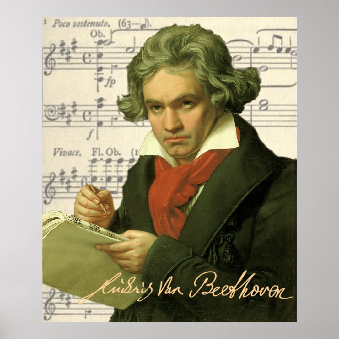 Ludwig Van Beethoven Poster | Zazzle