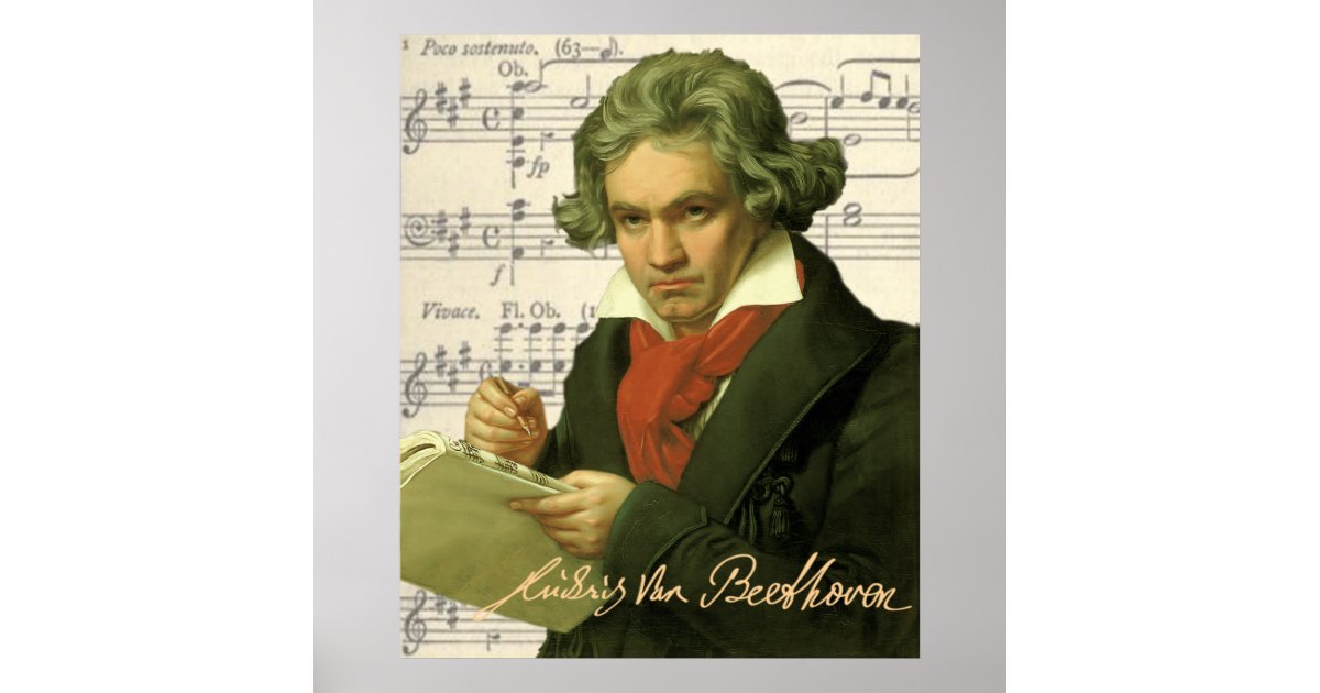 Ludwig Van Beethoven Poster | Zazzle