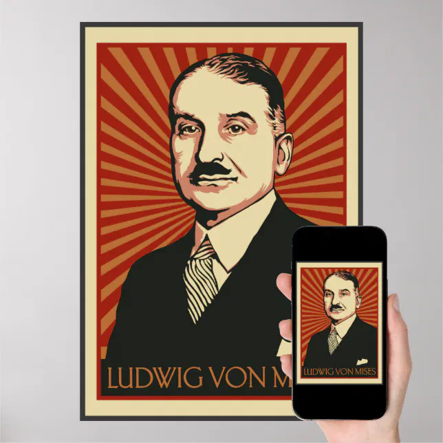 Ludwig von Mises Poster 2009 | Zazzle