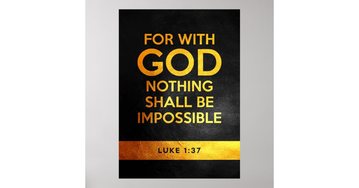 Luke 1:37 Bible Verse Poster | Zazzle