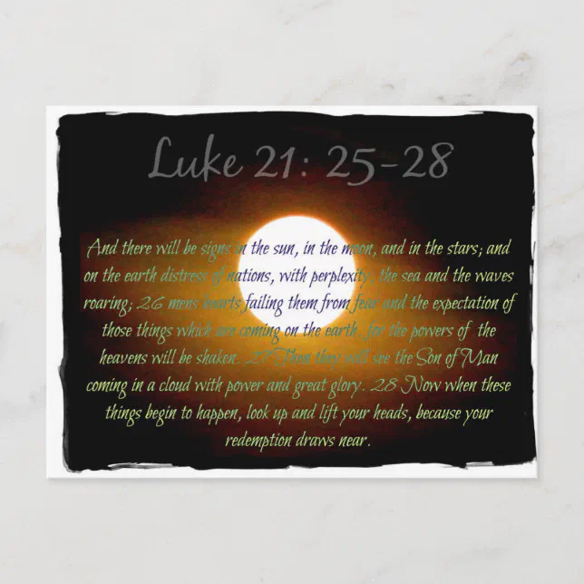 Luke 21:25-28 verses with Moon Postcard | Zazzle