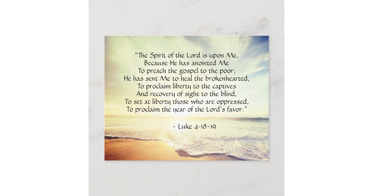 Luke 4:18-19, “The Spirit of the Lord is upon Me" Postcard | Zazzle