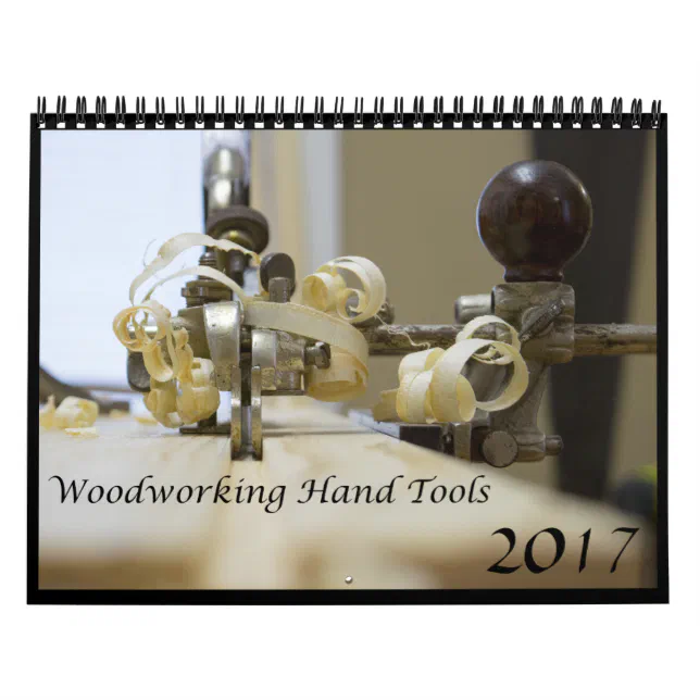 LumberJocks Hand Tool Calendar 2017 | Zazzle