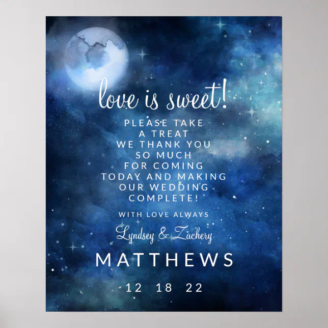 Lunar Sky Moon Love is Sweet Treat Wedding Sign | Zazzle