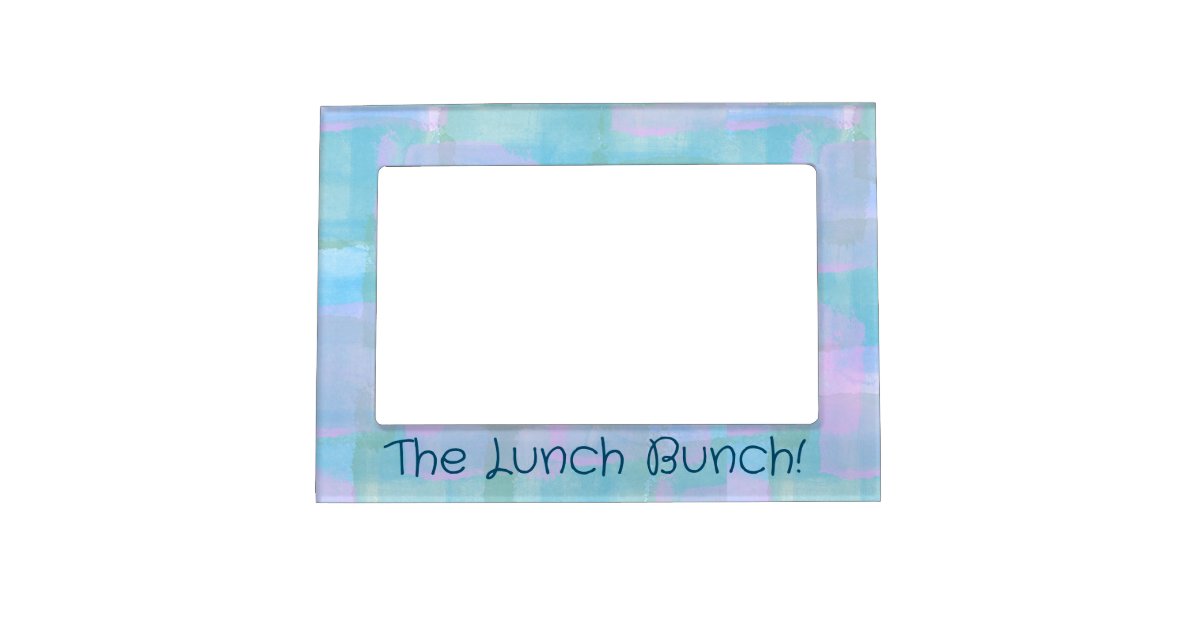 Lunch Bunch Magnetic Frame | Zazzle