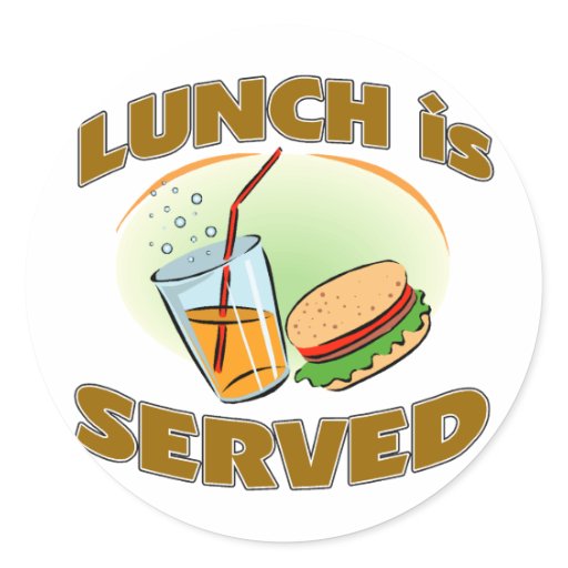 Lunch Is Served Round Sticker | Zazzle