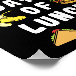 Lunch Lady 100 Days Of Lunch Lunch Lady Poster | Zazzle