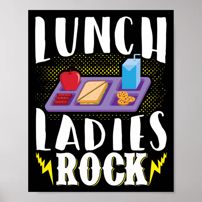 Lunch Lady Lunch Ladies Rock Lunch Lady Poster | Zazzle