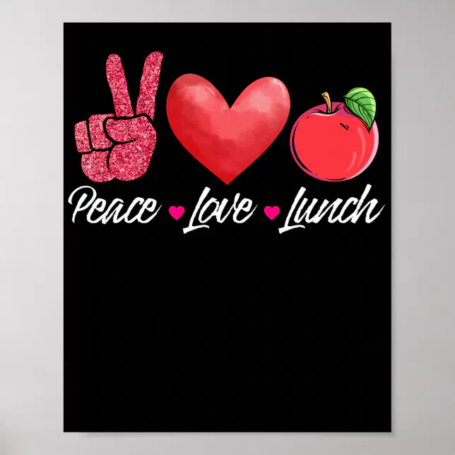 Lunch Lady Peace Love Lunch Lunch Lady Poster | Zazzle
