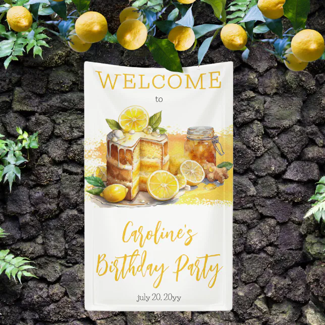 Luscious Lemon Cake Ginger Tea Birthday Party Banner | Zazzle
