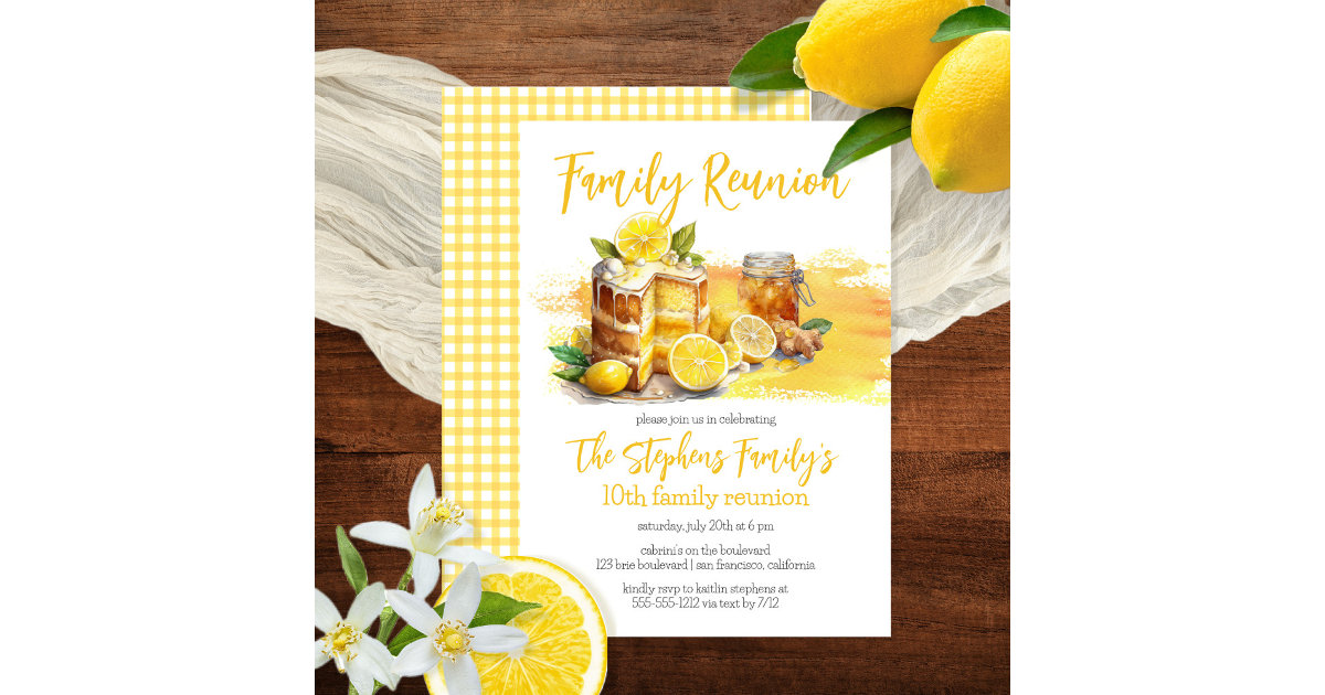 Luscious Lemon Cake Ginger Tea Family Reunion Invitation | Zazzle