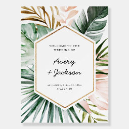 Lush Tropics Welcome Sign Foam Board | Zazzle