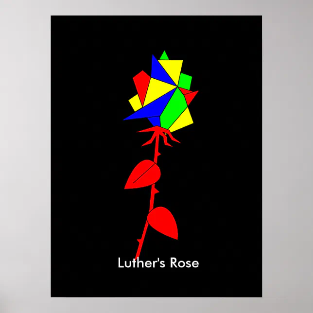 Luther's Rose Poster | Zazzle
