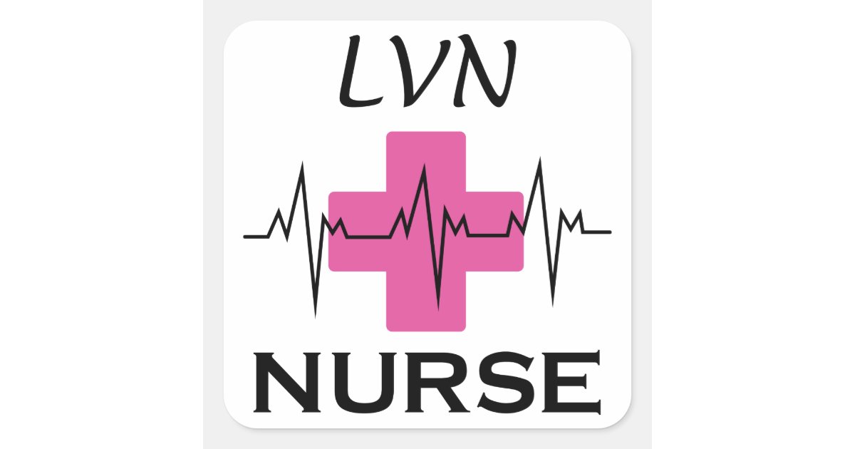 LVN Nurse Square Sticker | Zazzle