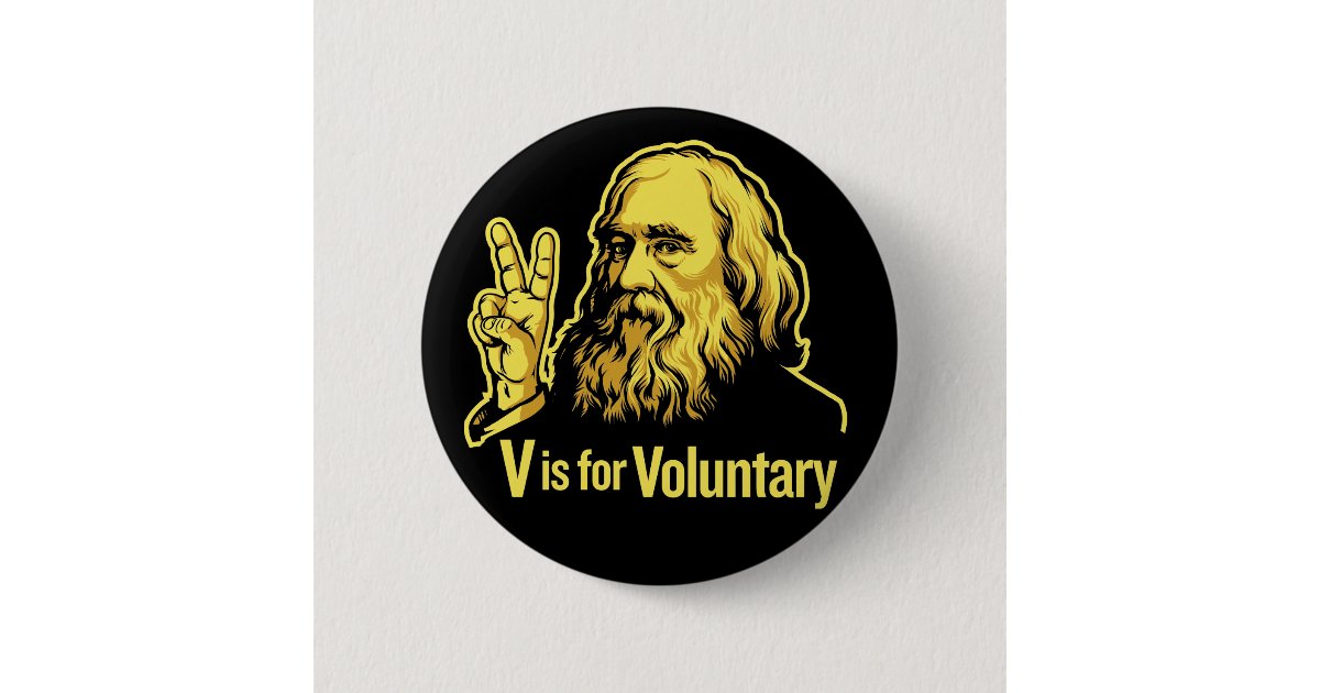 Lysander Spooner Voluntaryism Buttons | Zazzle