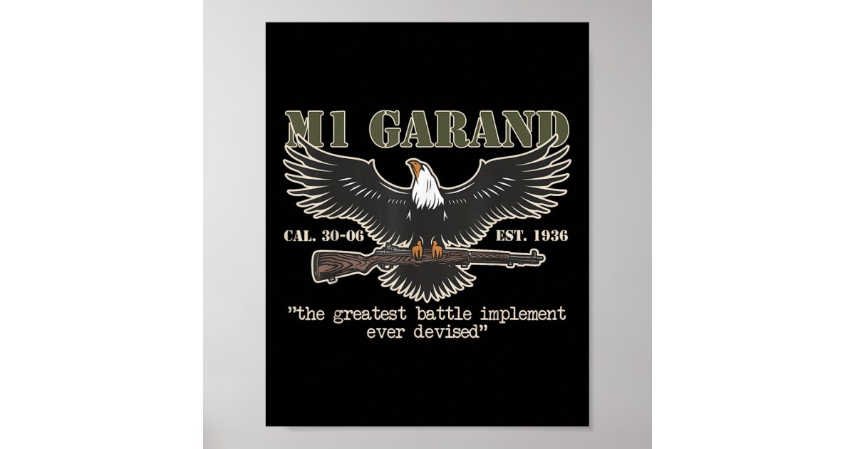 M1 Garand U.s. Main Battle Rifle Gun Wwii Poster | Zazzle