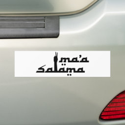 Ma'a Salama Bumper Sticker | Zazzle