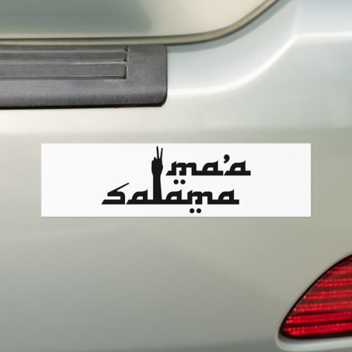 Ma'a Salama Bumper Sticker | Zazzle
