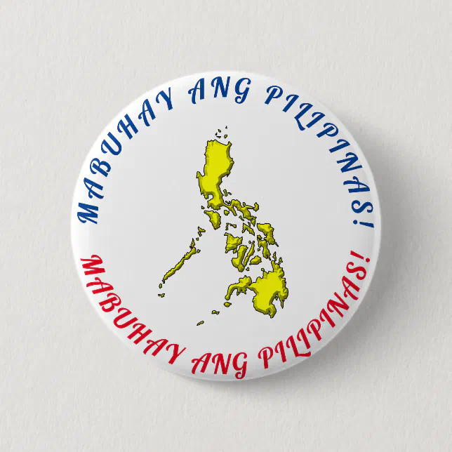 Mabuhay ang Pilipinas Buttons | Zazzle