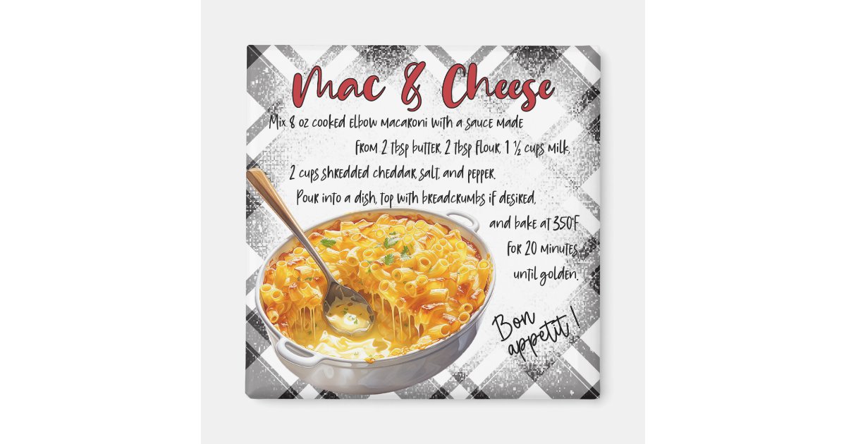Mac & Cheese Recipe Magnet | Zazzle