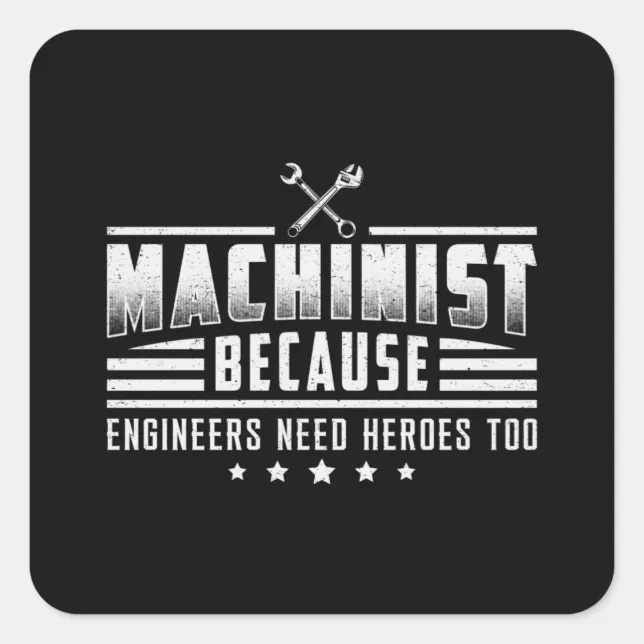 Machinist Machine CNC Machinist Mechanic Gift Idea Square Sticker | Zazzle
