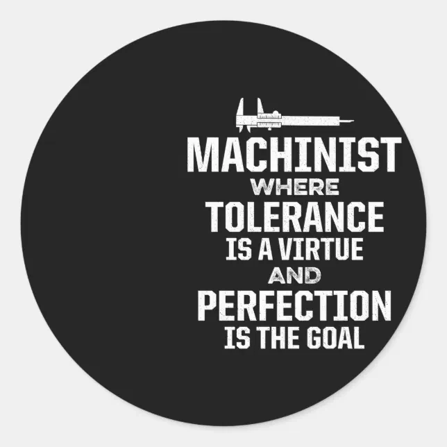 Machinist Machine Operator Tools Machining Enthusi Classic Round ...