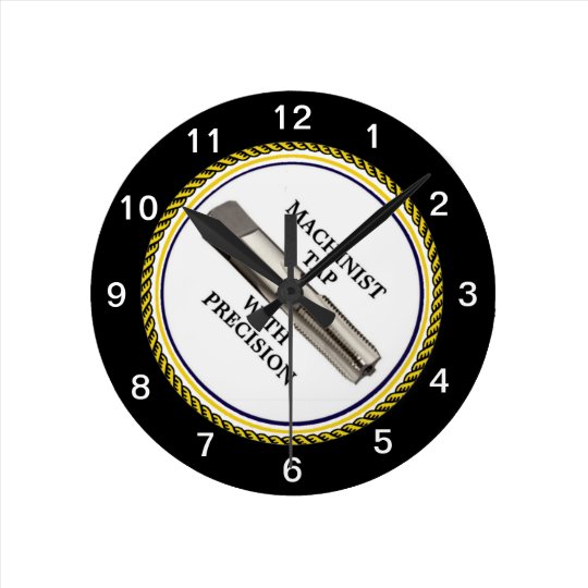 MACHINIST TAP WITH PRECISION ROUND CLOCK | Zazzle.com