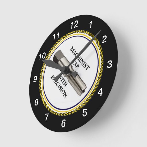 MACHINIST TAP WITH PRECISION ROUND CLOCK | Zazzle