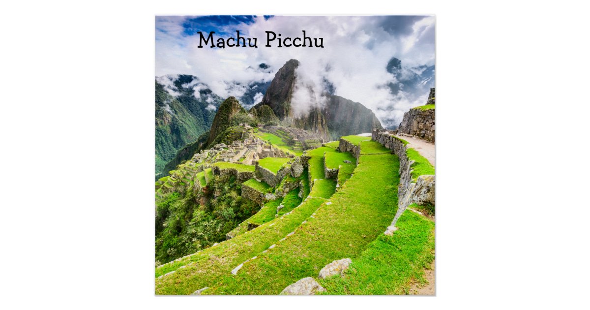 Machu Picchu, Cusco - Peru Poster | Zazzle