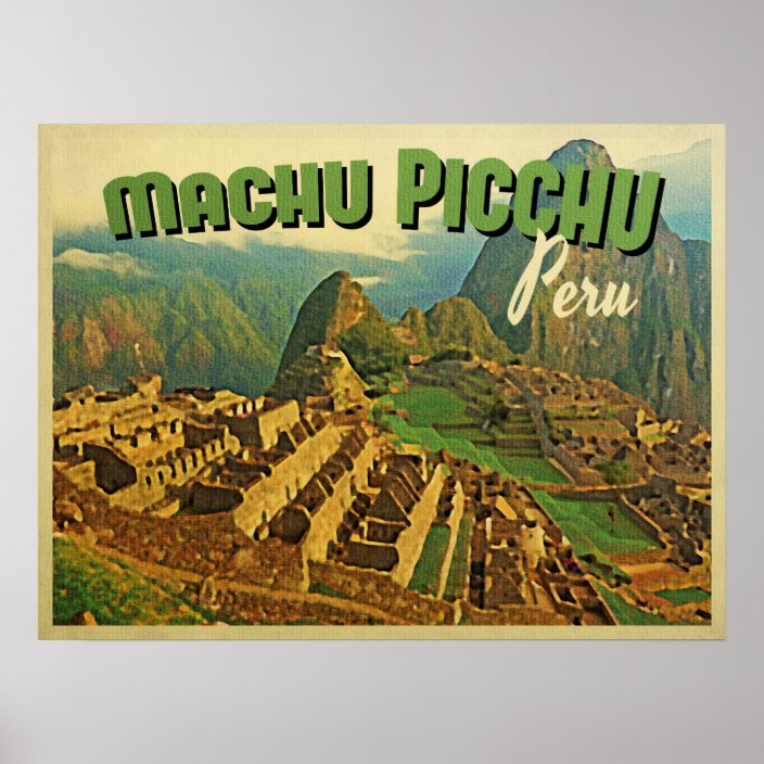 Machu Picchu Peru Poster | Zazzle.com