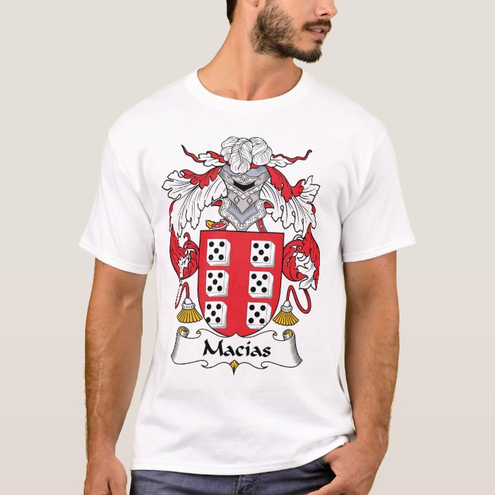 Macias Family Crest T-Shirt | Zazzle.com