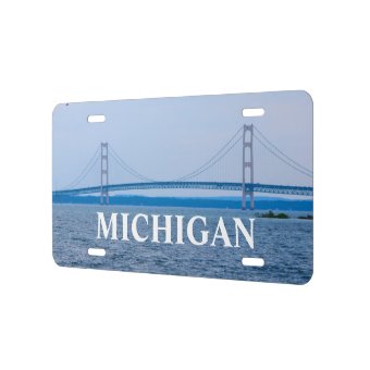 Mackinac Bridge Michigan License Plate | Zazzle