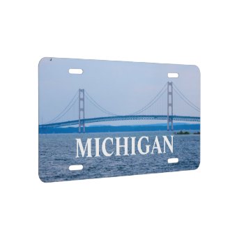 Mackinac Bridge Michigan License Plate | Zazzle