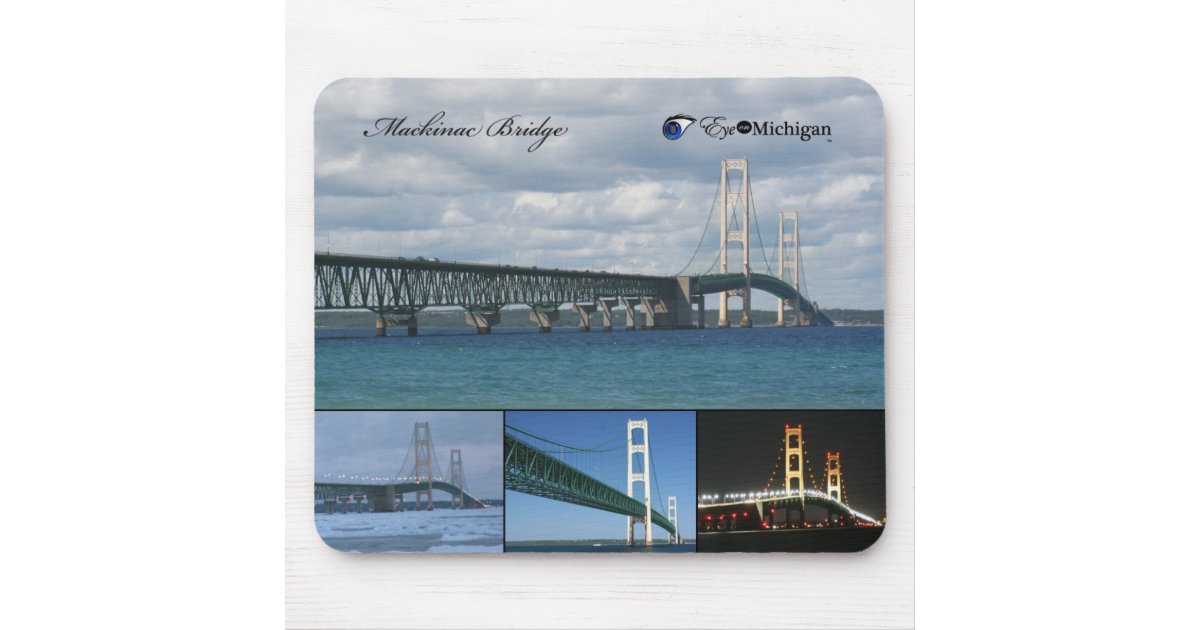 Mackinac Bridge - Michigan Mouse Pad | Zazzle