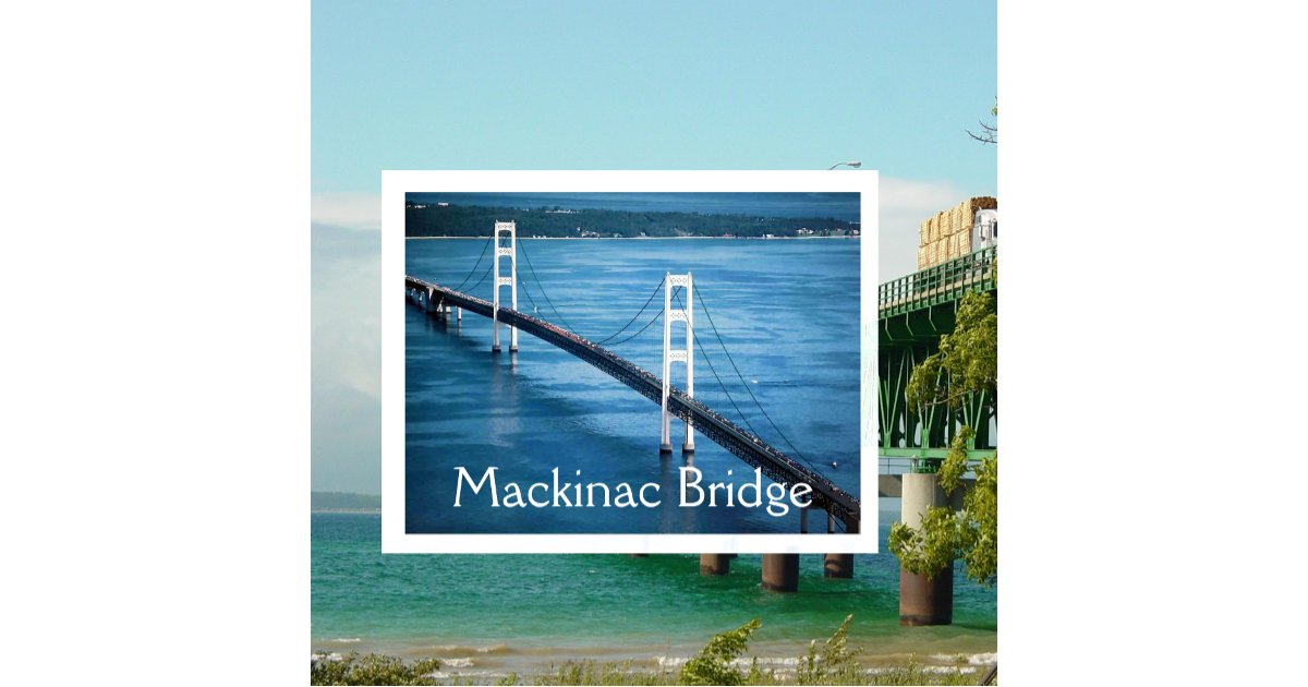 Mackinac Bridge, Mighty Mac, Michigan Postcard | Zazzle