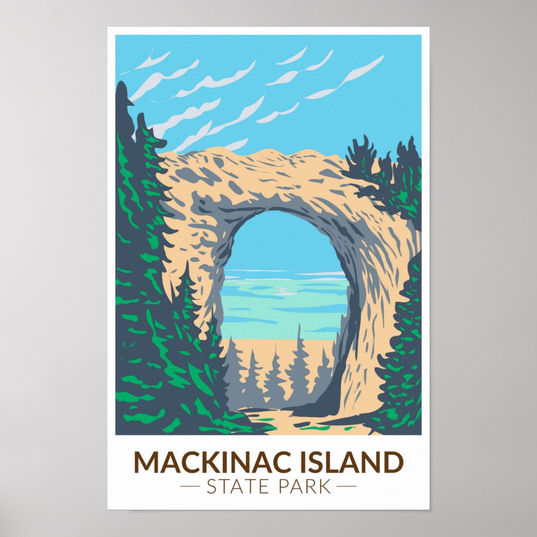 Mackinac Island State Park Michigan Arch Rock Poster | Zazzle