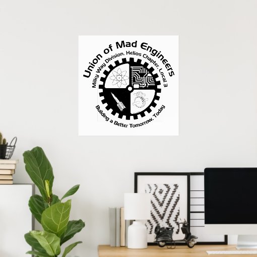 Mad Engineers Poster | Zazzle